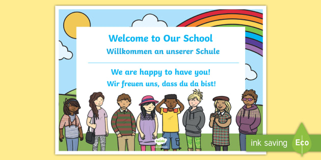 Welcome to Our School Certificate English/German