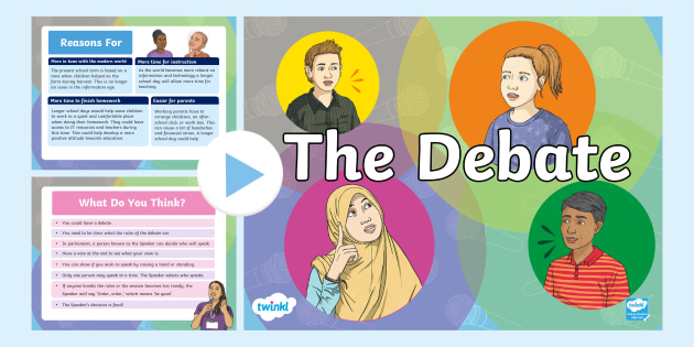 Debating Resource - Should the School Day be Extended? PPT