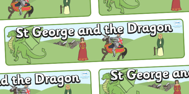 Saint George And The Dragon Display Banner (teacher made)