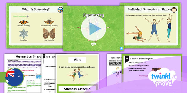 Move PE Year 3 Gymnastics: Shape Lesson 5: Symmetry