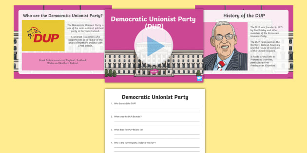 Democratic Unionist Party (DUP) PowerPoint with Questions and Answers