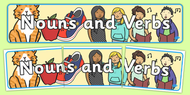 Nouns And Verbs Display Banner (teacher made)