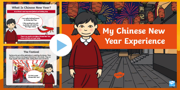 My Chinese New Year Experience PowerPoint (teacher made)
