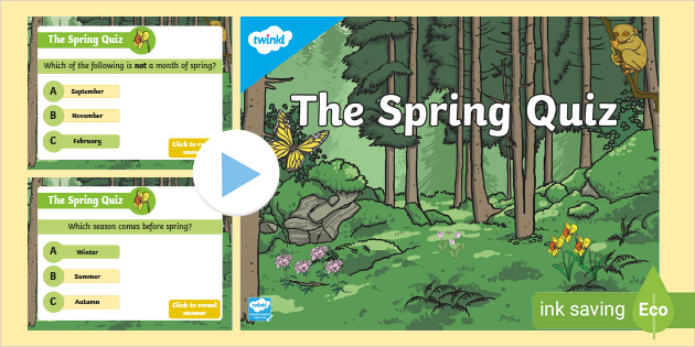 The Spring Quiz (teacher made)