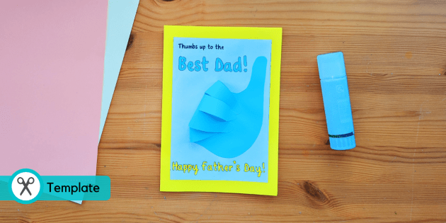 Thumbs Up! | Card Making For Father's Day (Teacher-Made)