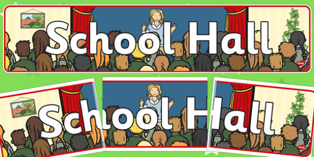 👉 School Hall Banner (teacher made)
