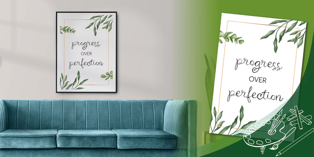 Progress Over Perfection Botanical-Themed Poster