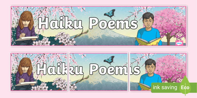 Haiku Poems Display Banner (teacher made)