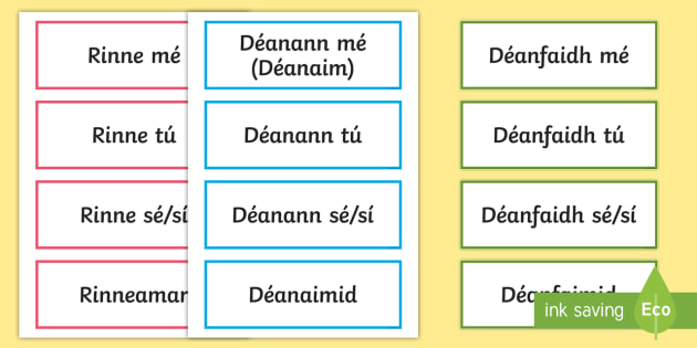 Irregular Verbs: ‘Déan’ – To Do Word Cards - Past, Present and Future
