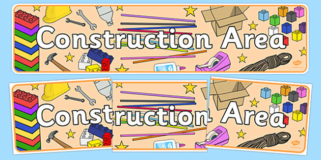 Construction Area Sign - Classroom Area Signs, KS1