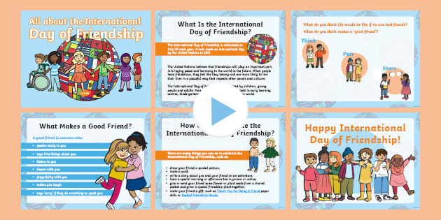 All About International Day of Friendship Years F-2 PowerPoint