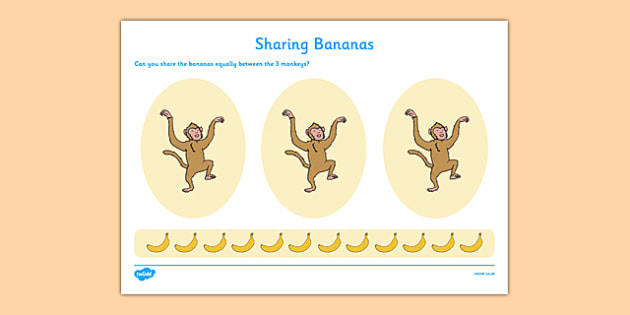 Sharing Bananas Worksheet / Worksheet