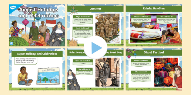 August Holidays and Celebrations PowerPoint (teacher made)