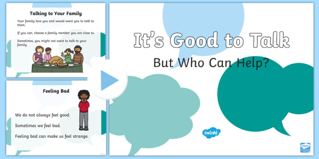 * NEW * It's Good to Talk but Who Can Help? PowerPoint - Mental