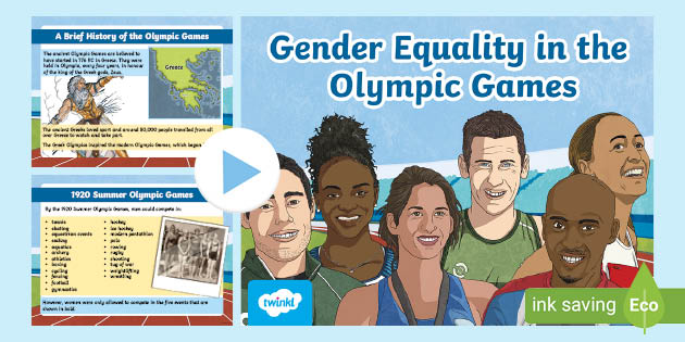 Gender Equality in the Olympic Games (teacher made)