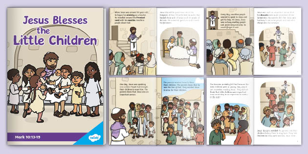 The Bible Story of Jesus Blesses The Little Children eBook
