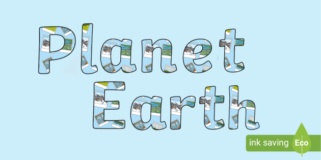 Planet Earth Display Lettering