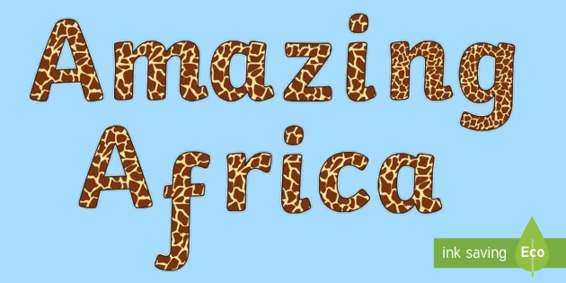 amazing africa - display lettering (teacher made)