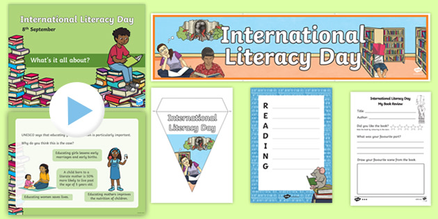 International Literacy Day Resource Pack (Teacher-Made)