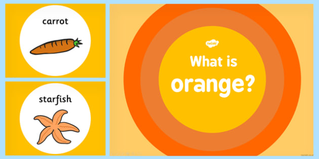 What is Orange Colour PowerPoint (teacher made)