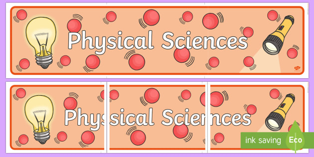 Physical Sciences Display Banner (teacher made)