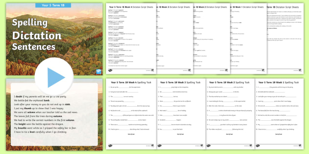 Year 5 Term 1B Spelling Dictation Sentences Activity Pack