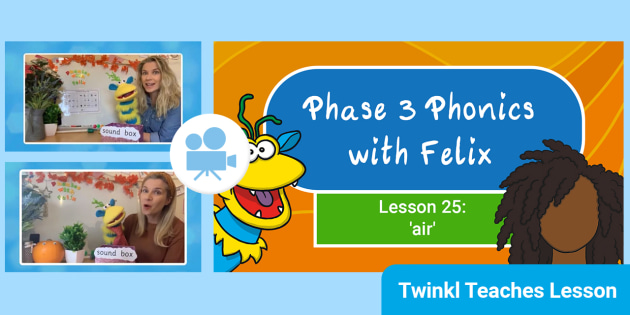 Phase 3 Phonics Lesson 25 'air' Video