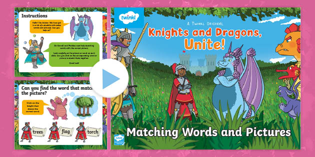 Knights and Dragons, Unite! Matching Words and Pictures PowerPoint