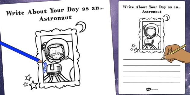 Write About Your Day as an Astronaut Worksheet / Worksheet - astronaut