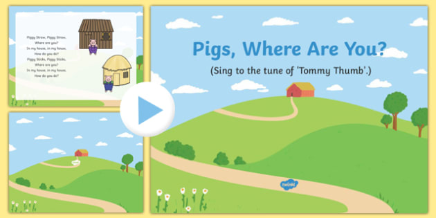 Pigs Where Are You? Song PowerPoint (teacher made)