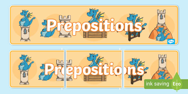 Preposition Dragon Display Banner (teacher made)