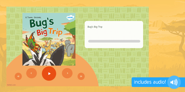 Bug's Big Trip Listen and Follow Audio Story - Twinkl
