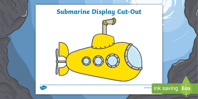 Submarine Display Cut-Out (teacher made)