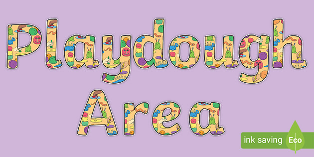 👉 Playdough Area Display Lettering (teacher made)