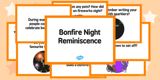 Bonfire Night Reminiscence Ideas