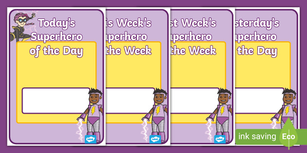 Superhero of the Day and Week Display Posters (teacher made)