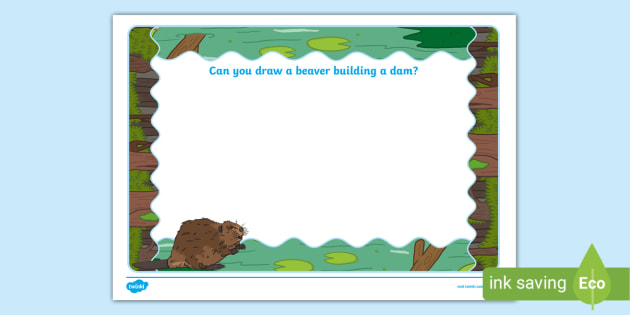 FREE! - Beaver Drawing Prompt (teacher made)