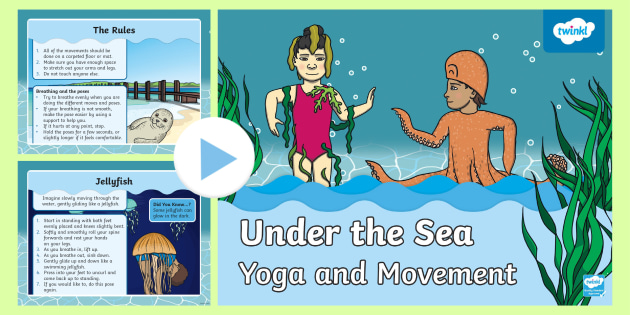 Under the Sea Yoga and Movement (teacher made) - Twinkl