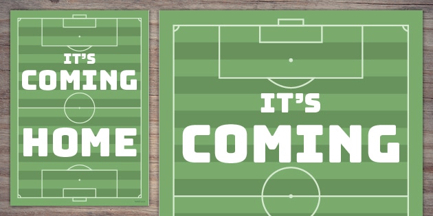 FREE! - It's Coming Home Football Poster (teacher made)