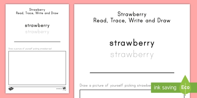 Strawberry Read, Trace, Write, and Draw Worksheet / Worksheet