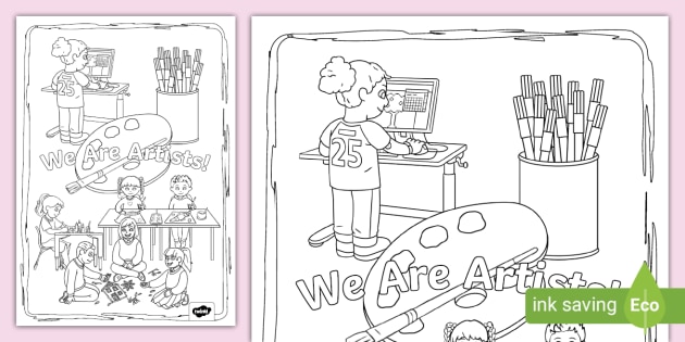 We Are Artists! Colouring Page (teacher made)