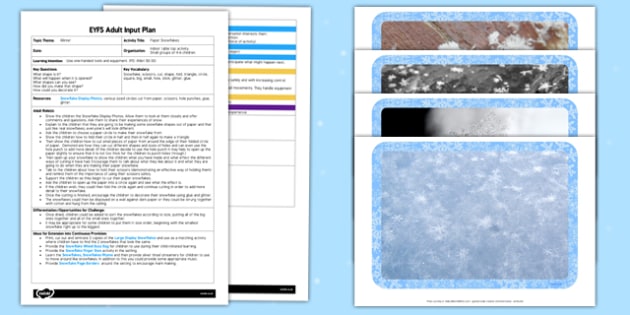 Paper Snowflakes EYFS Adult Input Plan and Resource Pack