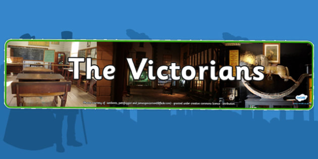 The Victorians Photo Display Banner (teacher made)