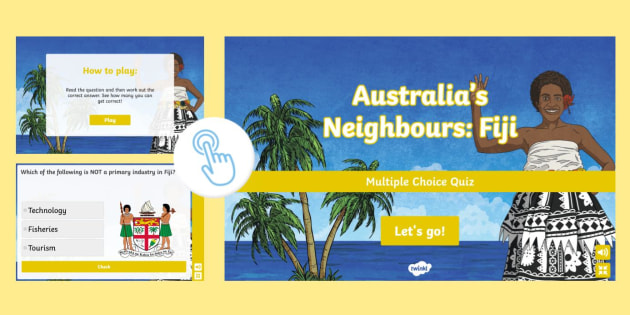 Australia's Neighbours Fiji Multiple Choice Quiz | Twinkl