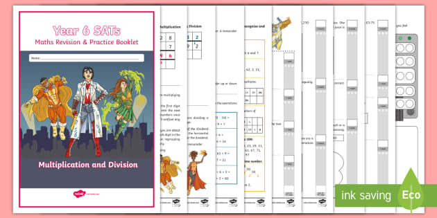 Year 6 SATs : Maths Multiplication and Division Revision & Practice Booklet