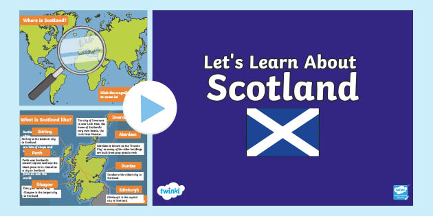 Let's Learn About Scotland PowerPoint