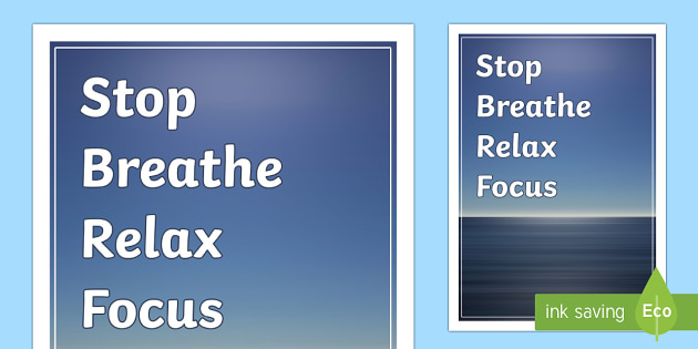 Stop Breathe Focus Relax Display Poster (teacher made)