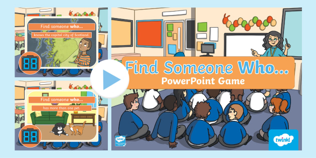 Find Someone Who... PowerPoint Game (teacher made)