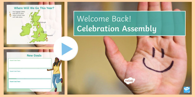 Welcome Back Editable Assembly PowerPoint (teacher made)