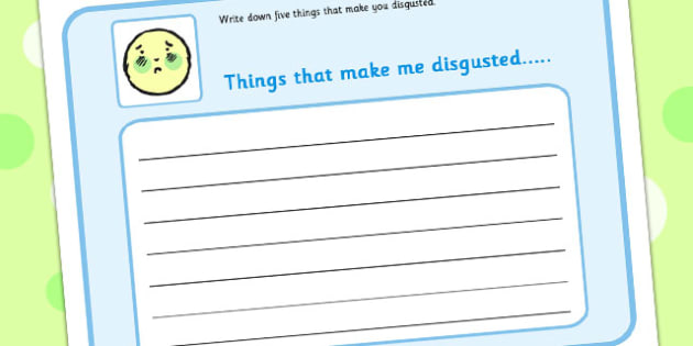 Write Down 5 Things That Make You Disgusted (teacher made)
